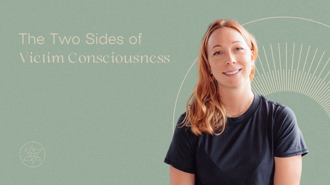 The Two Sides Of Victim Consciousness - YouTube