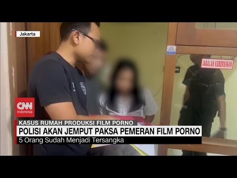 Pemilik Rumah Murka, Polisi Akan Jemput Paksa Pemeran Film Porno
