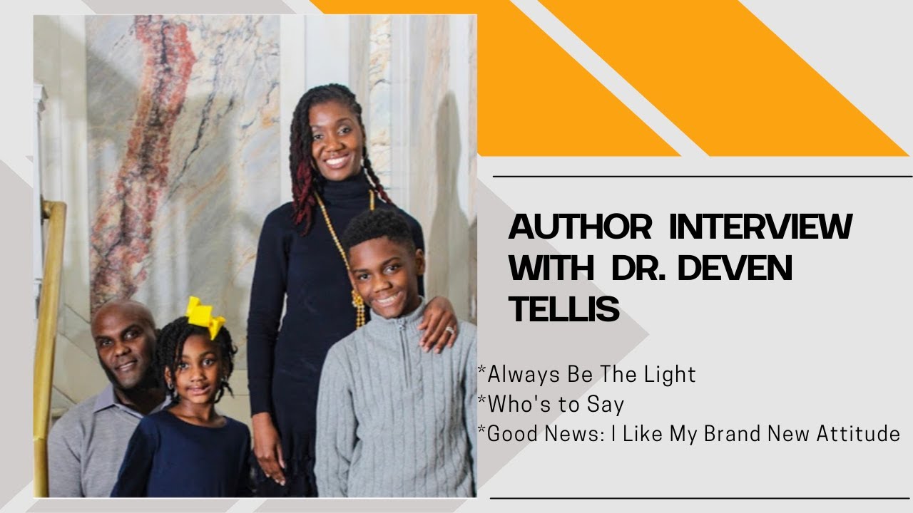 Dr. Deven Tellis | Author Interview - YouTube