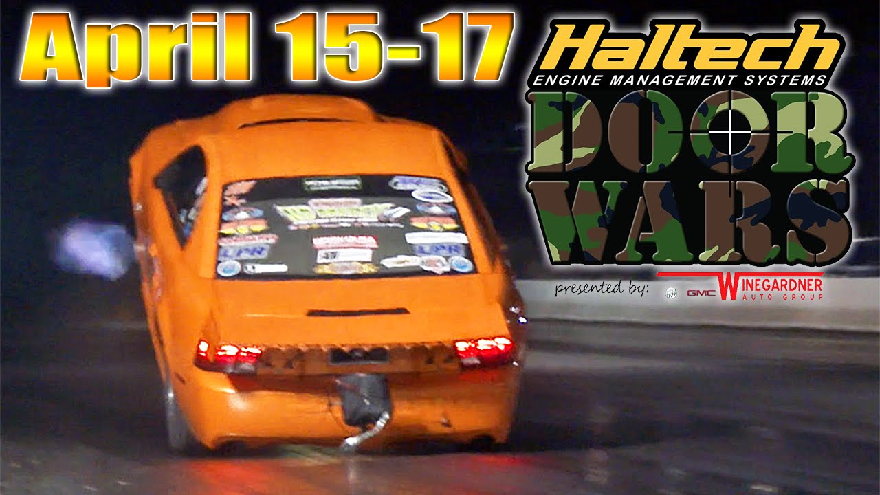 Door Wars - April 15-17 - Maryland International Raceway! - YouTube