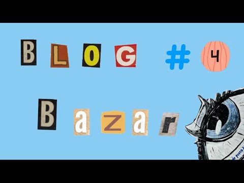Blog #4 |⭑ Bazar ⭑ - YouTube