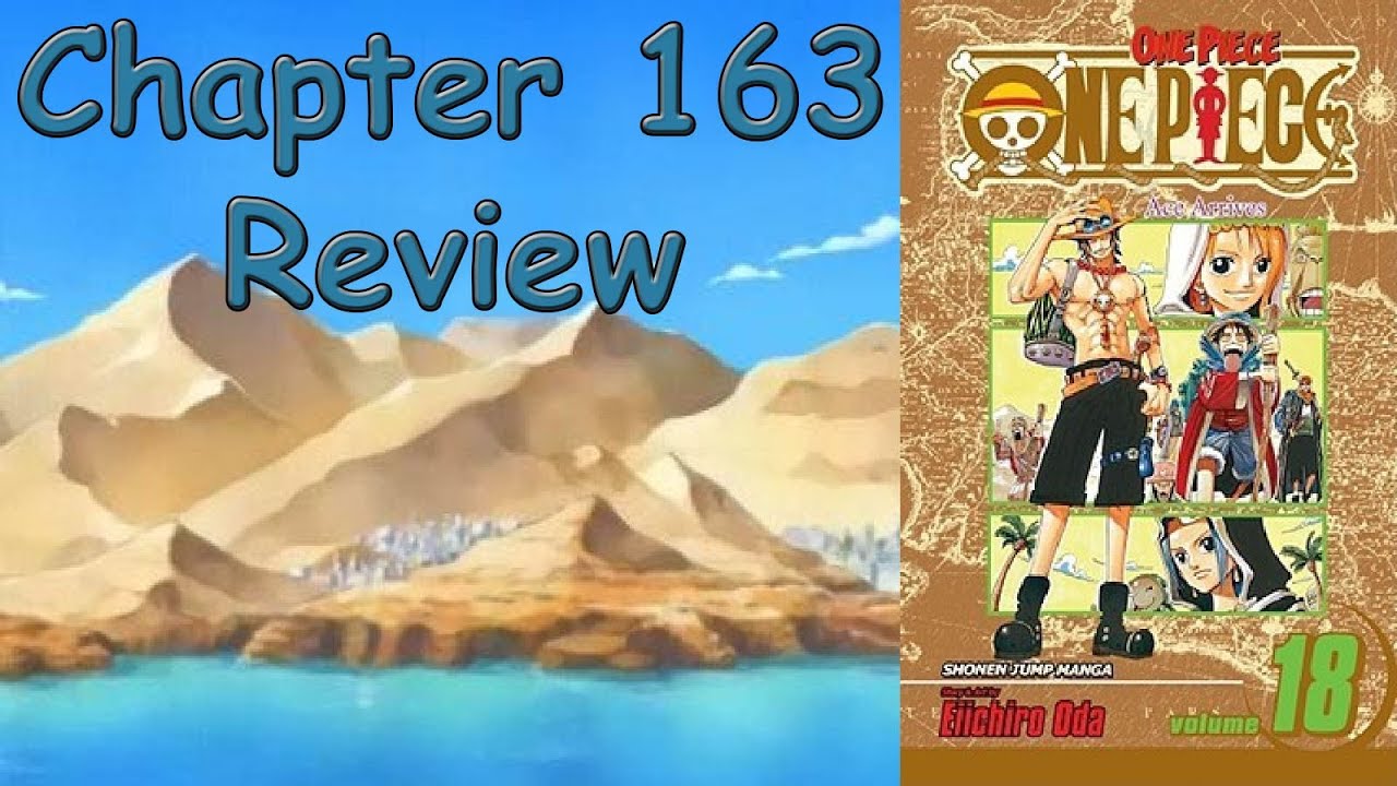 One Piece Chapter 163 Review - Yuba, The Town Of Rebels - YouTube