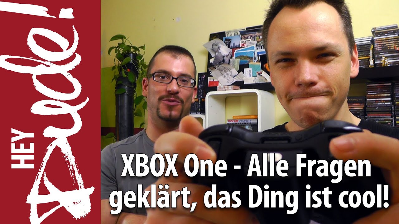 XBOX One - Alle Fragen geklärt, das Ding ist cool! - Hey Dude ...