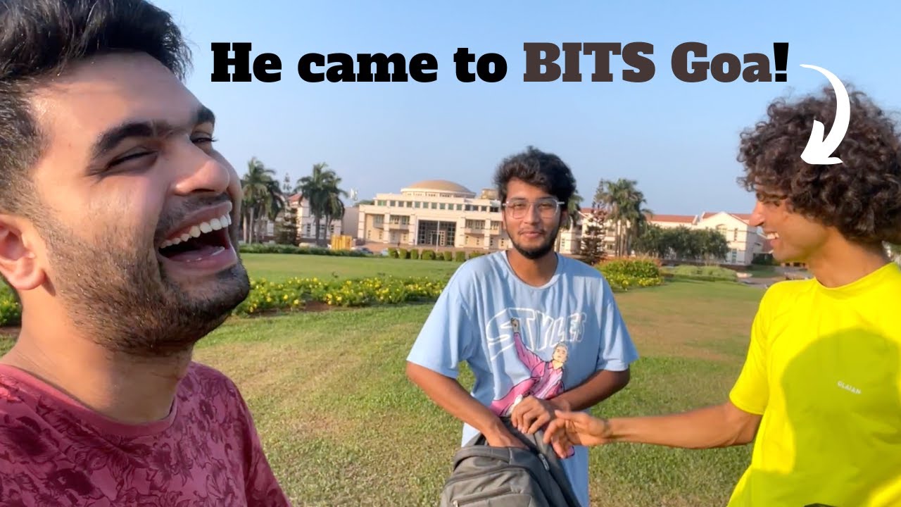 I watched him during my BITSAT Prep! | BITS Goa - YouTube
