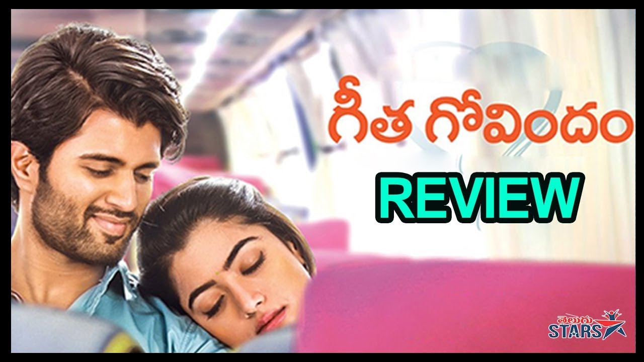Geetha Govindam Movie Review And Rating | Vijay Deverakonda | Rashmika ...