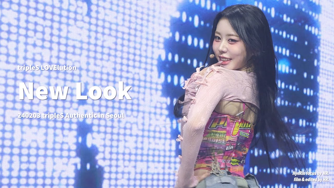 [4K] 240203 tripleS LOVElution 트리플에스 정혜린 New Look 직캠 HyeRin FANCAM ...