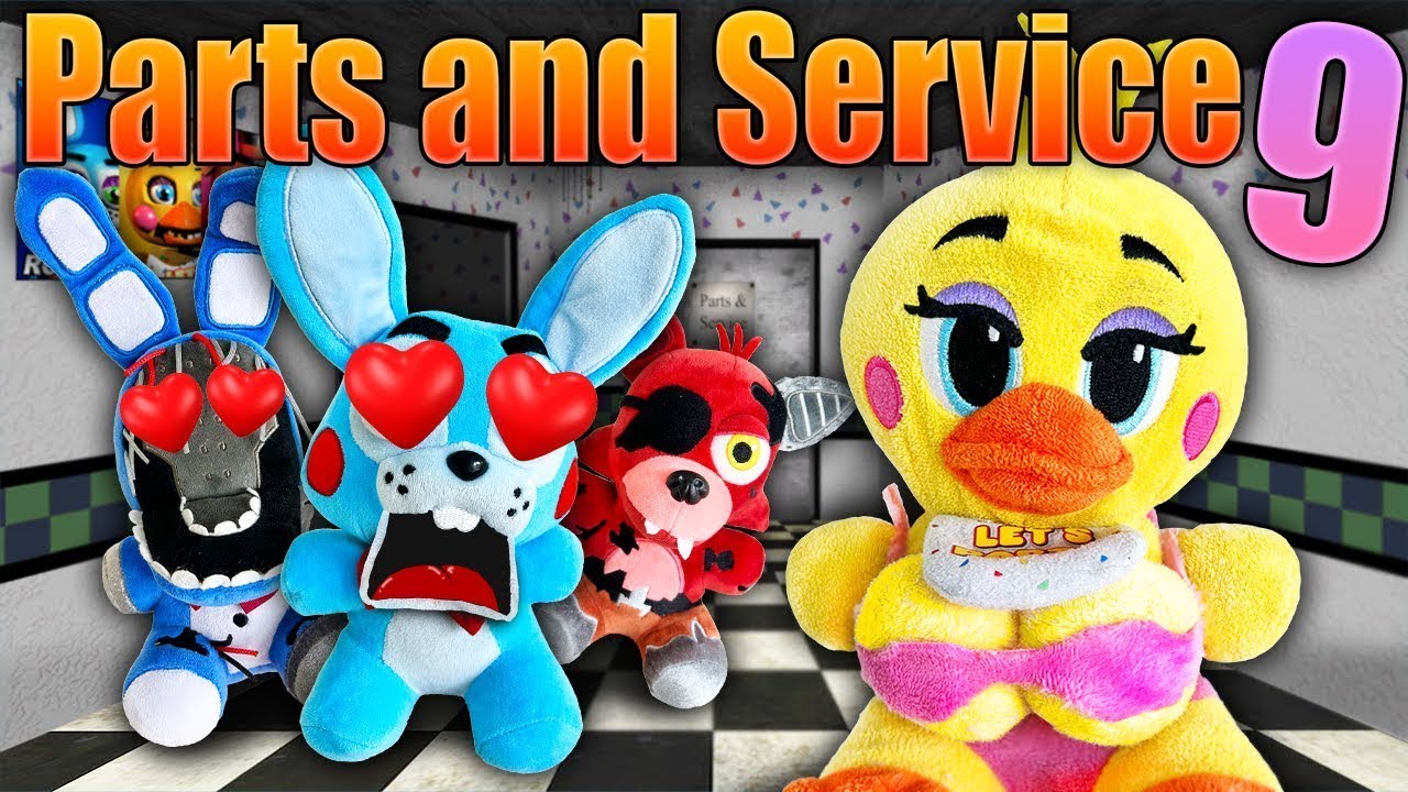 FNAF Plush 'Parts & Service' Episode 9 Toy Chica's Plastic Surgery ...