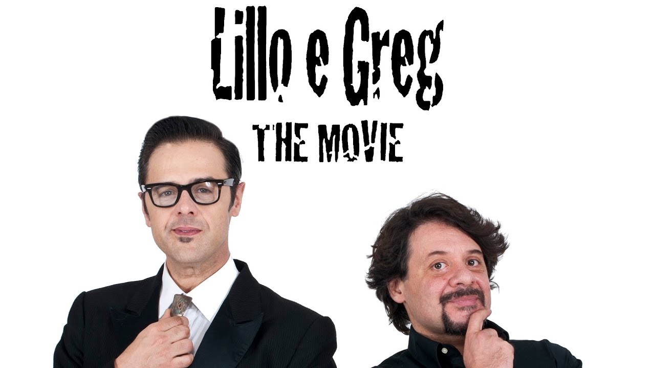 Lillo & Greg The Movie - Film Completo by Film&Clips - YouTube