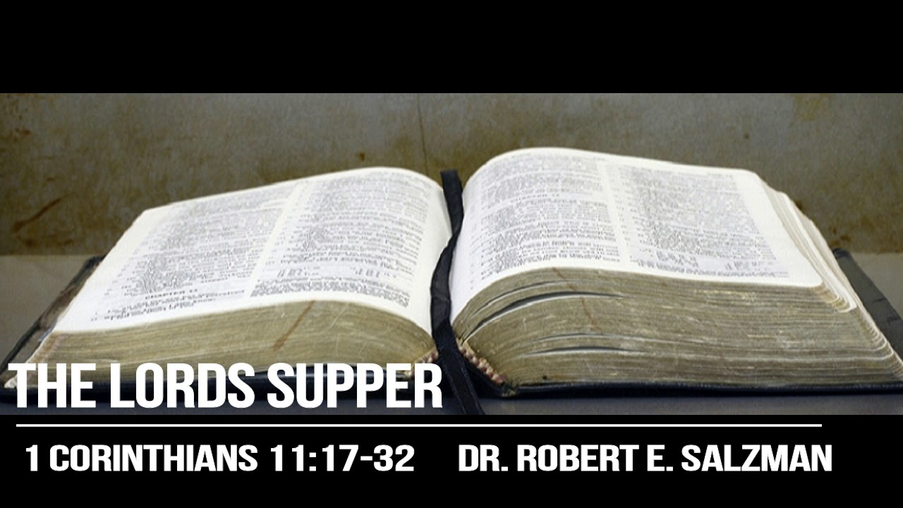 The Lords Supper Dr Robert Salzman - YouTube