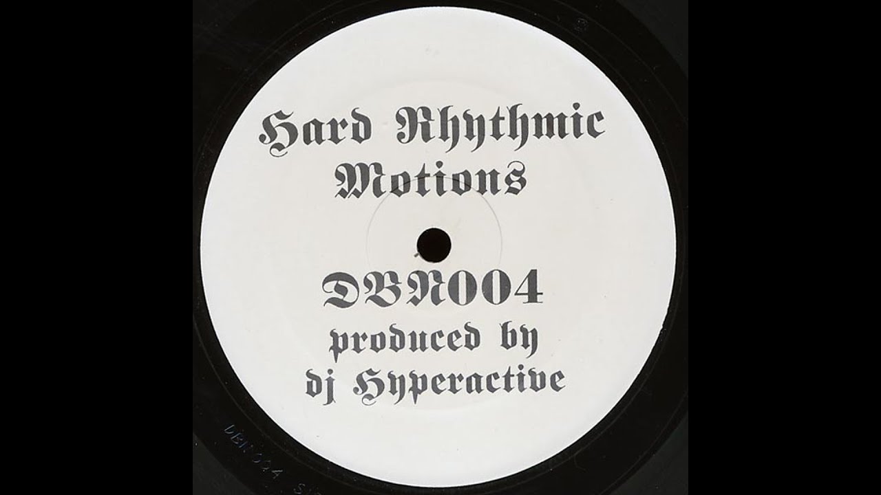 DJ Hyperactive – Hard Rhythmic Motions - YouTube