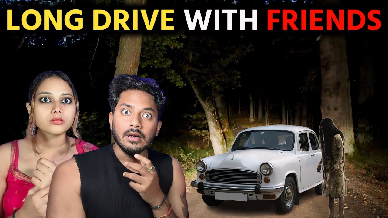 Long Drive With Friends Real Horror Story | सच्ची भूतिया कहानी | Bloody ...