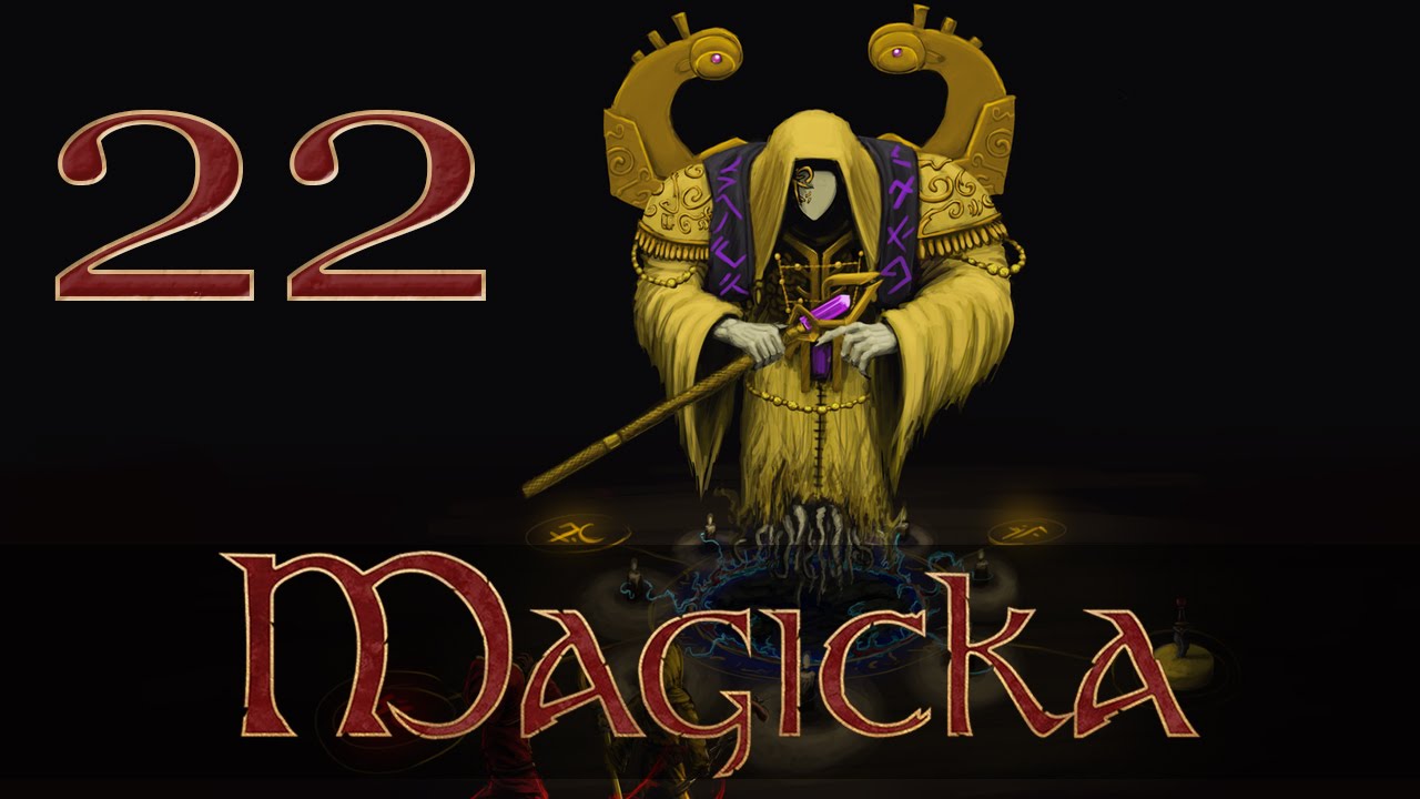 Magicka #22 - Finale [Let's Play Together] - YouTube