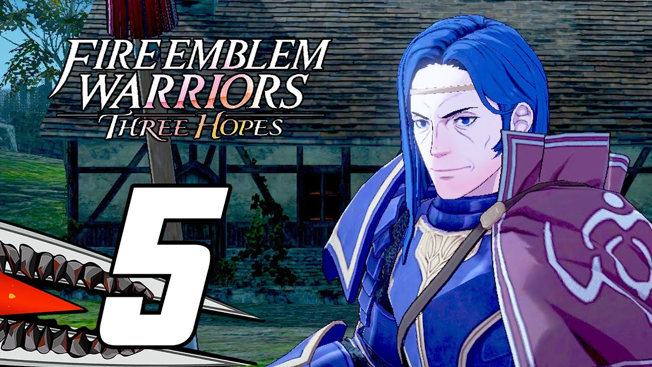 Fire Emblem Warriors: Three Hopes - Gameplay Playthrough Part 5 - Count ...
