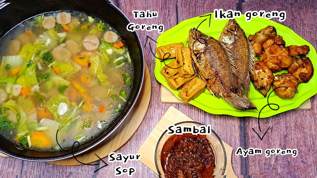 SET MENU RUMAHAN LENGKAP | INSPIRASI MENU HARIAN SEDERHANA - YouTube