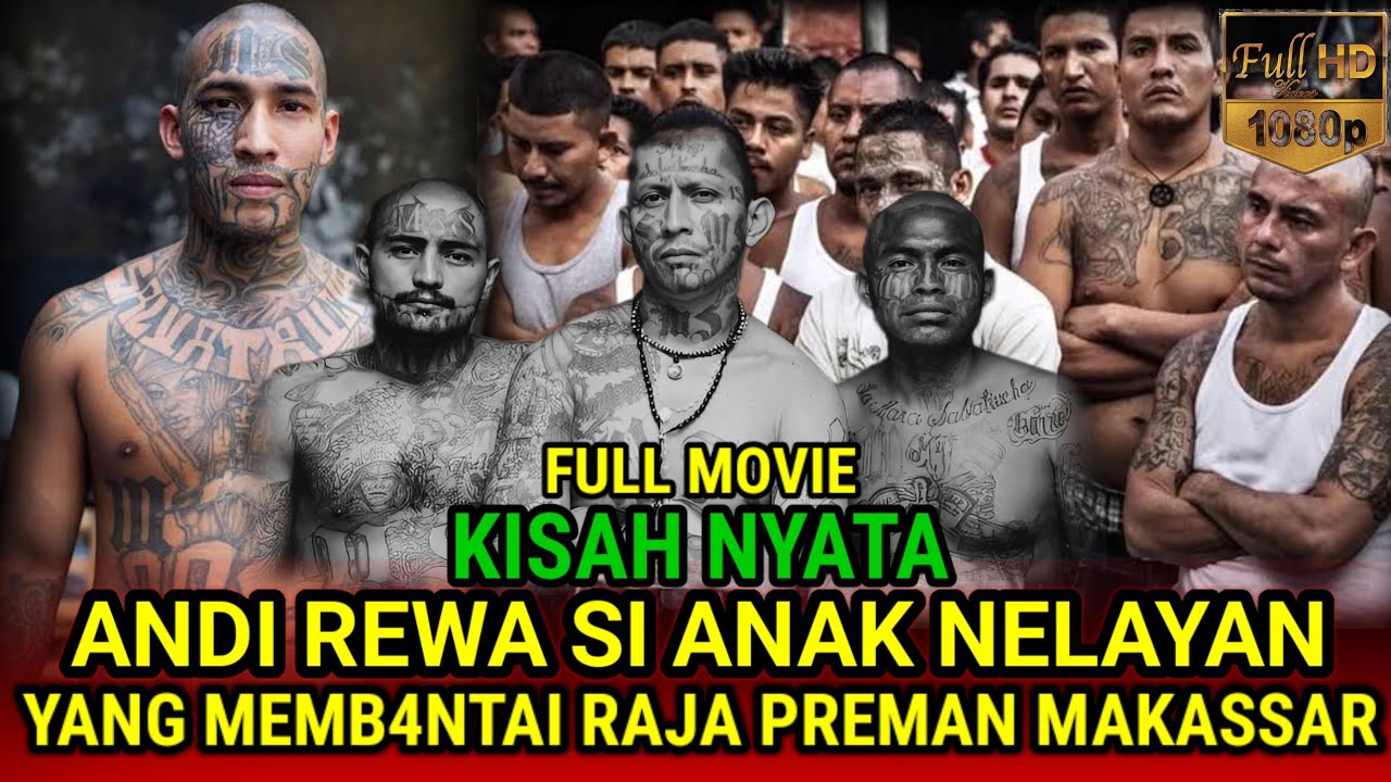 KISAH NYATA - PETUALANGAN ANDI REWA, ANAK NELAYAN YANG MENGHABISI RAJA ...