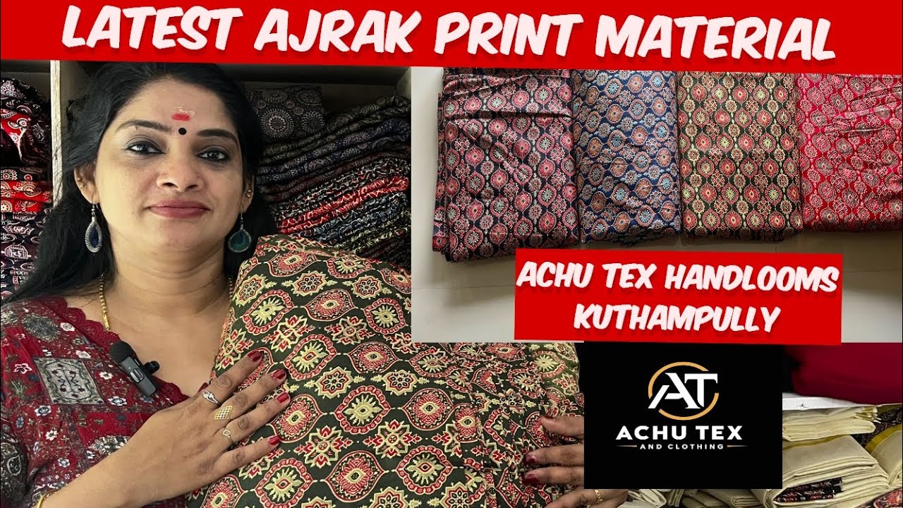 Latest Ajrak Print Material മീറ്ററിന് ₹95 മുതൽ | Kuthampully | Achu Tex ...