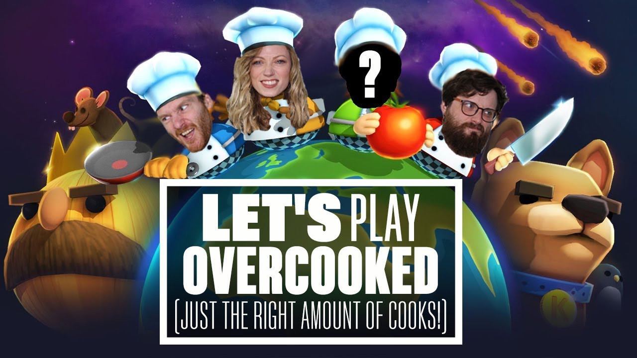 Let's Play Overcooked - JUST THE RIGHT AMOUNT OF COOKS! - YouTube