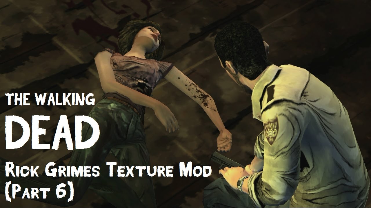 Walking Dead - Rick Grimes Texture Mod Part 6 - YouTube