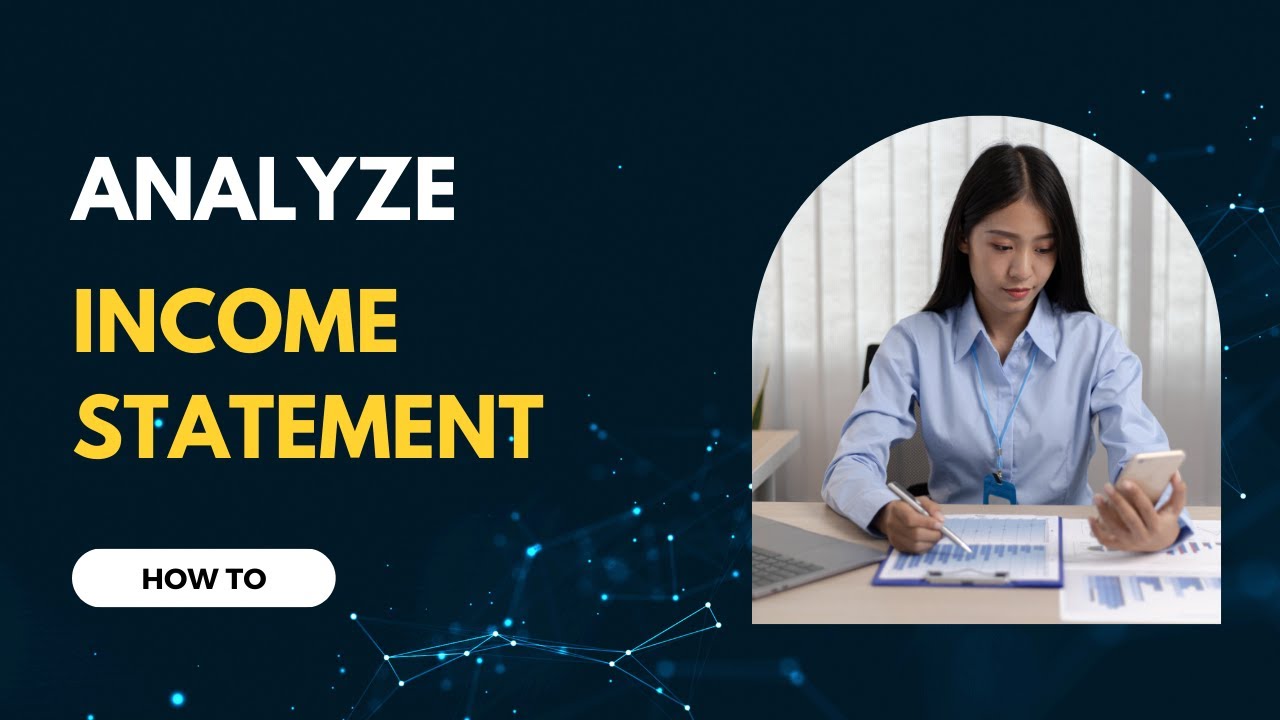 How To Analyze an Income Statement for Beginners - YouTube