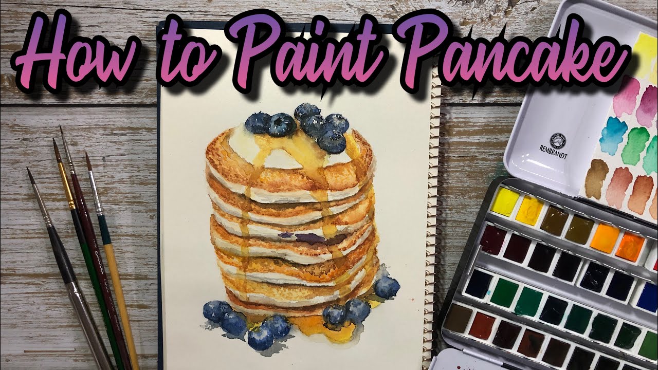 Watercolor Painting | Pancake Step by step #watercolor - YouTube