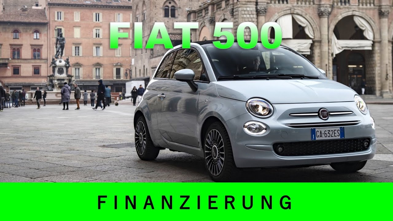 Fiat 500 Finanzierung