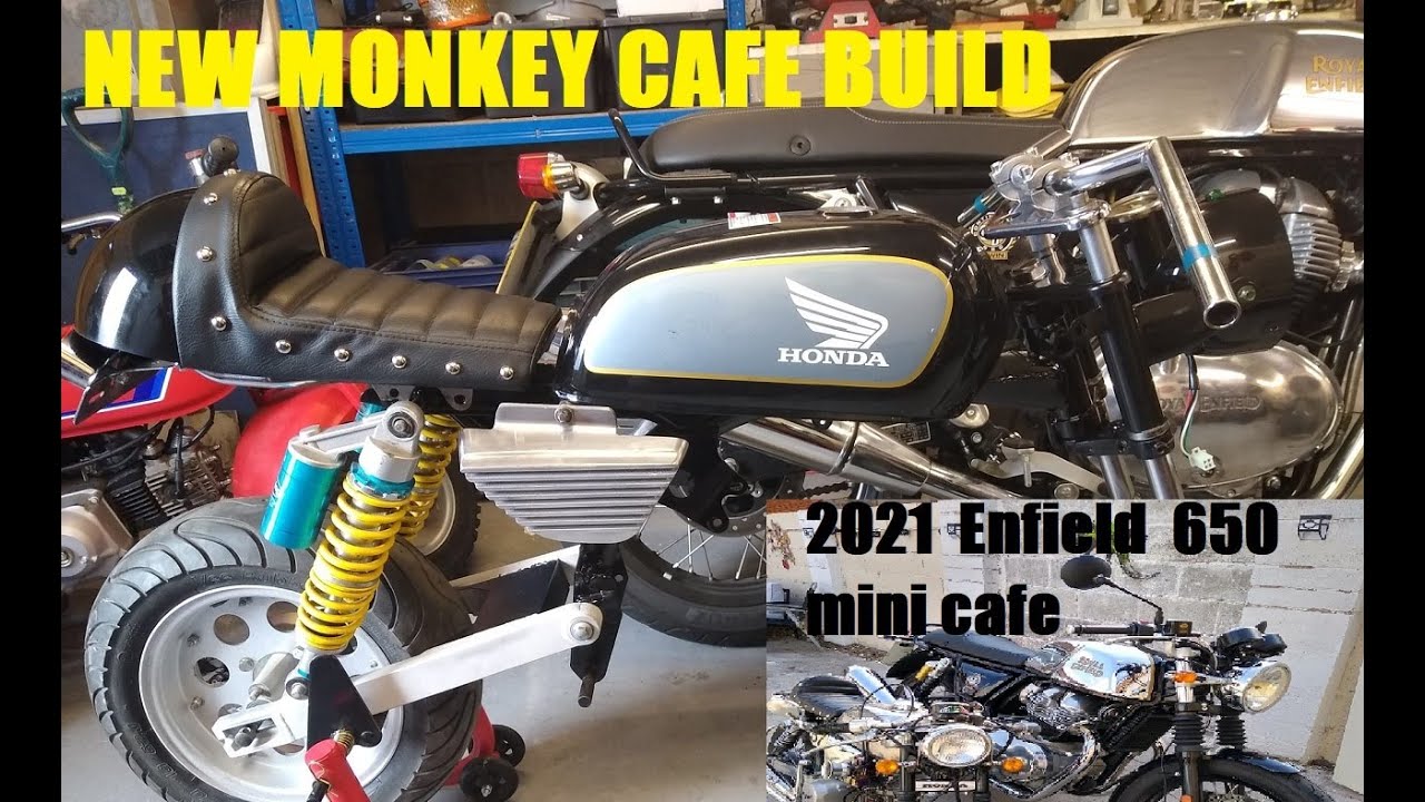 New Cafe Racer Monkey Build + 2021 Royal Enfield 650 - YouTube