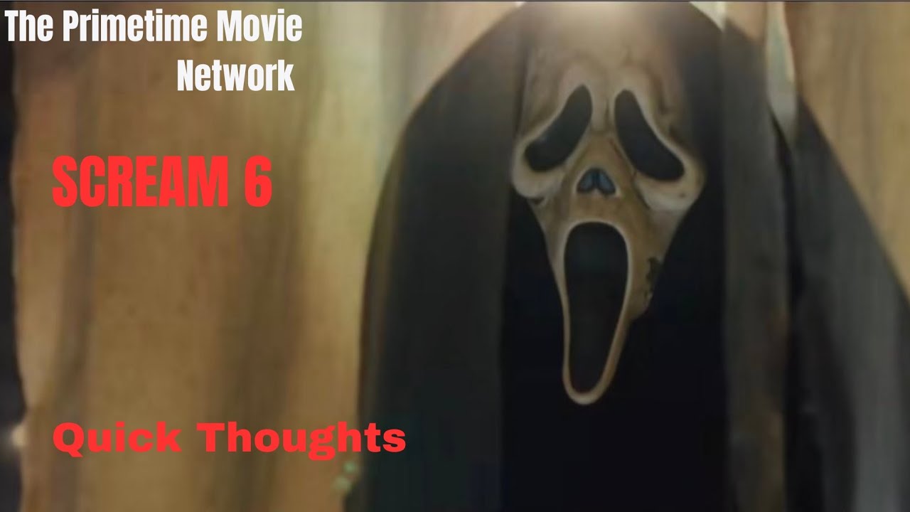 Scream 6 - Initial First Thoughts - YouTube