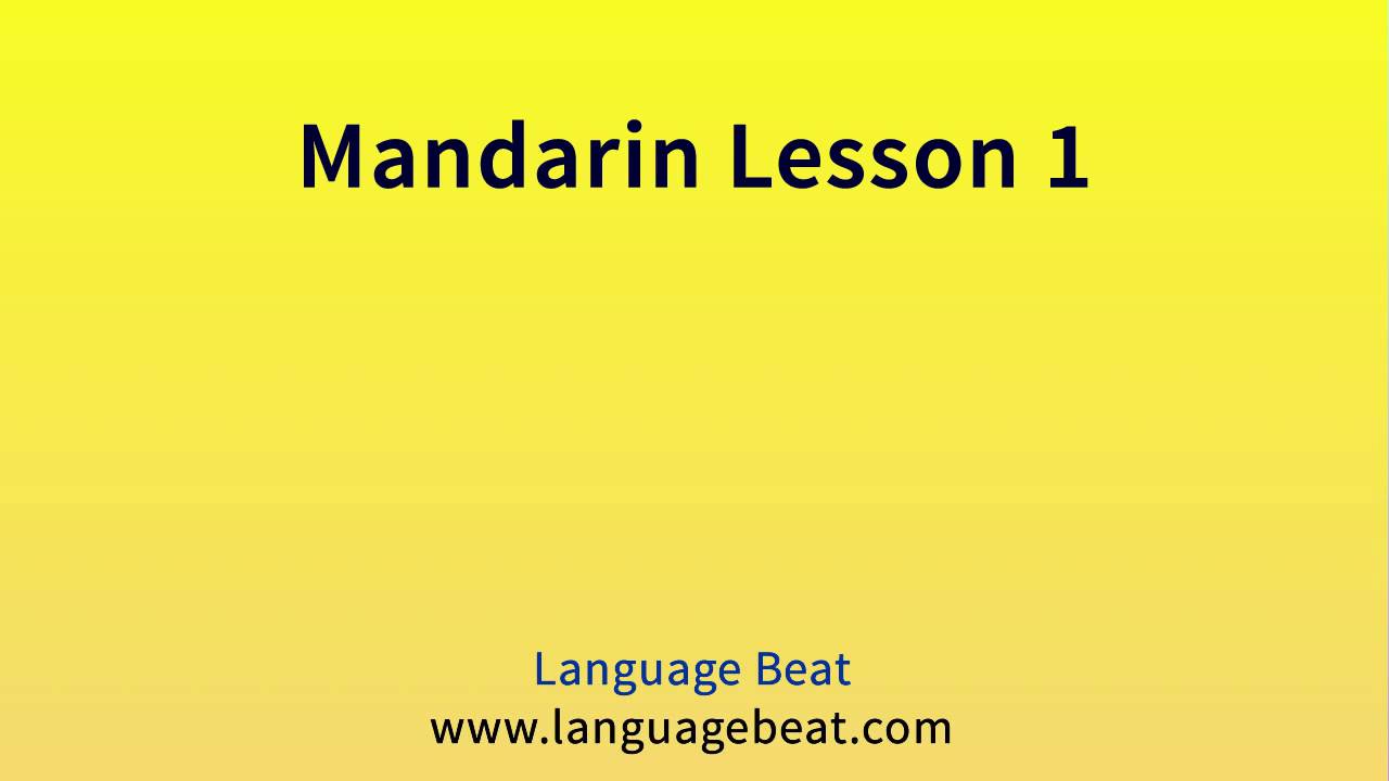 Learn Mandarin Lesson 1 Mandarin Phrases For Beginners YouTube learn-mandarin-lesson-1-mandarin-phrases-for-beginners-youtube