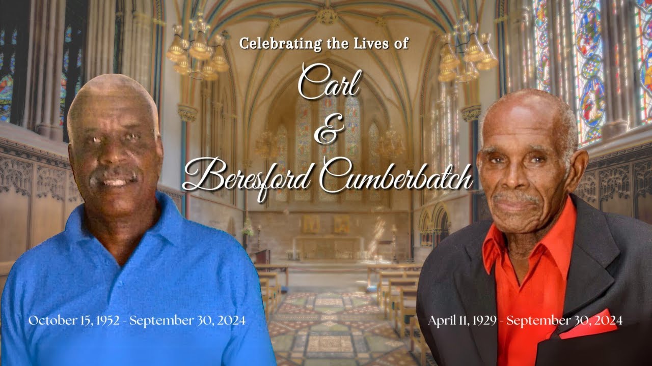 Celebrating the life of Carl & Beresford Cumberbatch - YouTube
