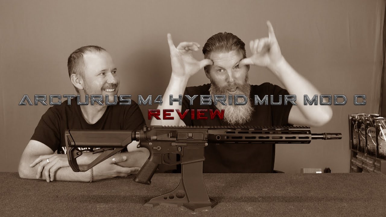 ARCTURUS M4 HYBRID MUR MOD C CARBINE REVIEW - powered by Airsoft Team ...