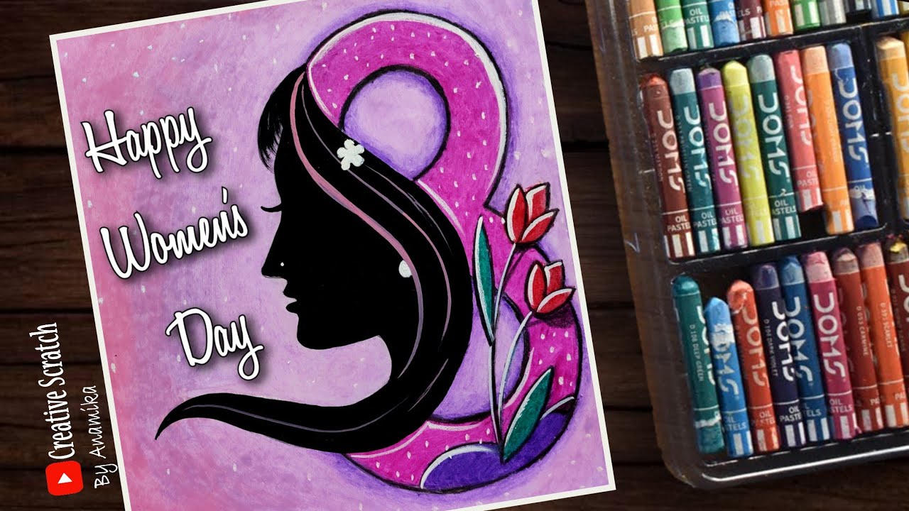 Womens Day Drawing Oil Pastel | International Womens Day Drawing Easy # ...