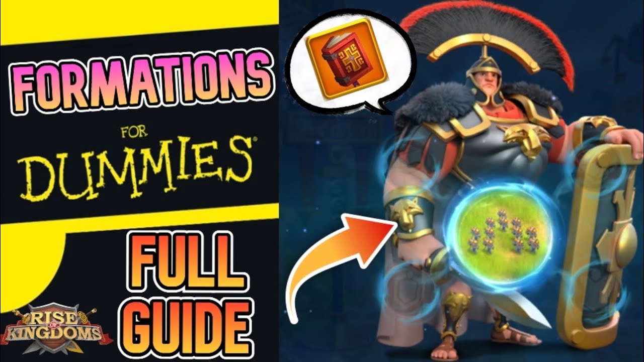 Formations for Dummies | Rise of Kingdoms - YouTube