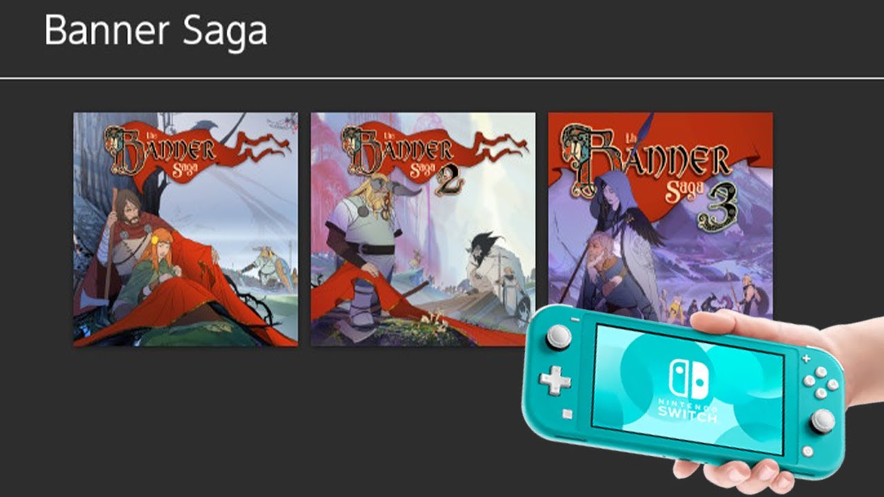 Banner Saga, Banner Saga 2, Banner Saga 3 [Nintendo Switch] - YouTube