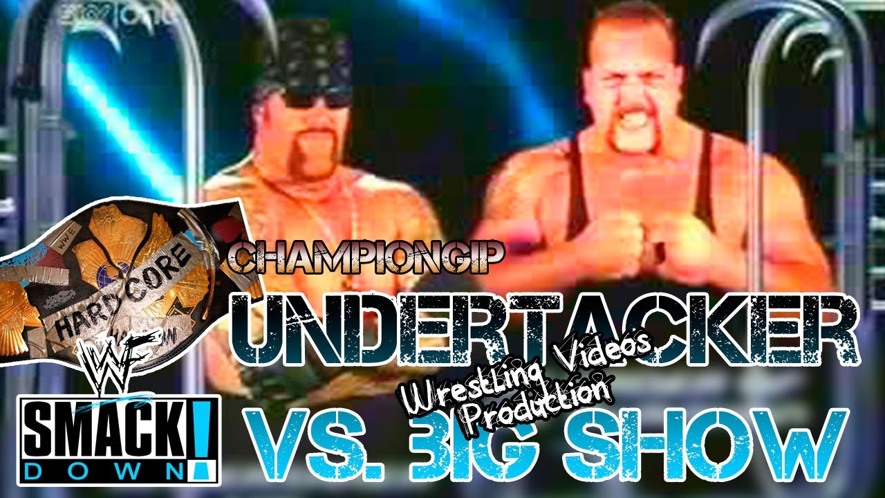 WWF SmackDown 03.01.2002_ Undertaker vs Big Show(Hardcore Championship ...