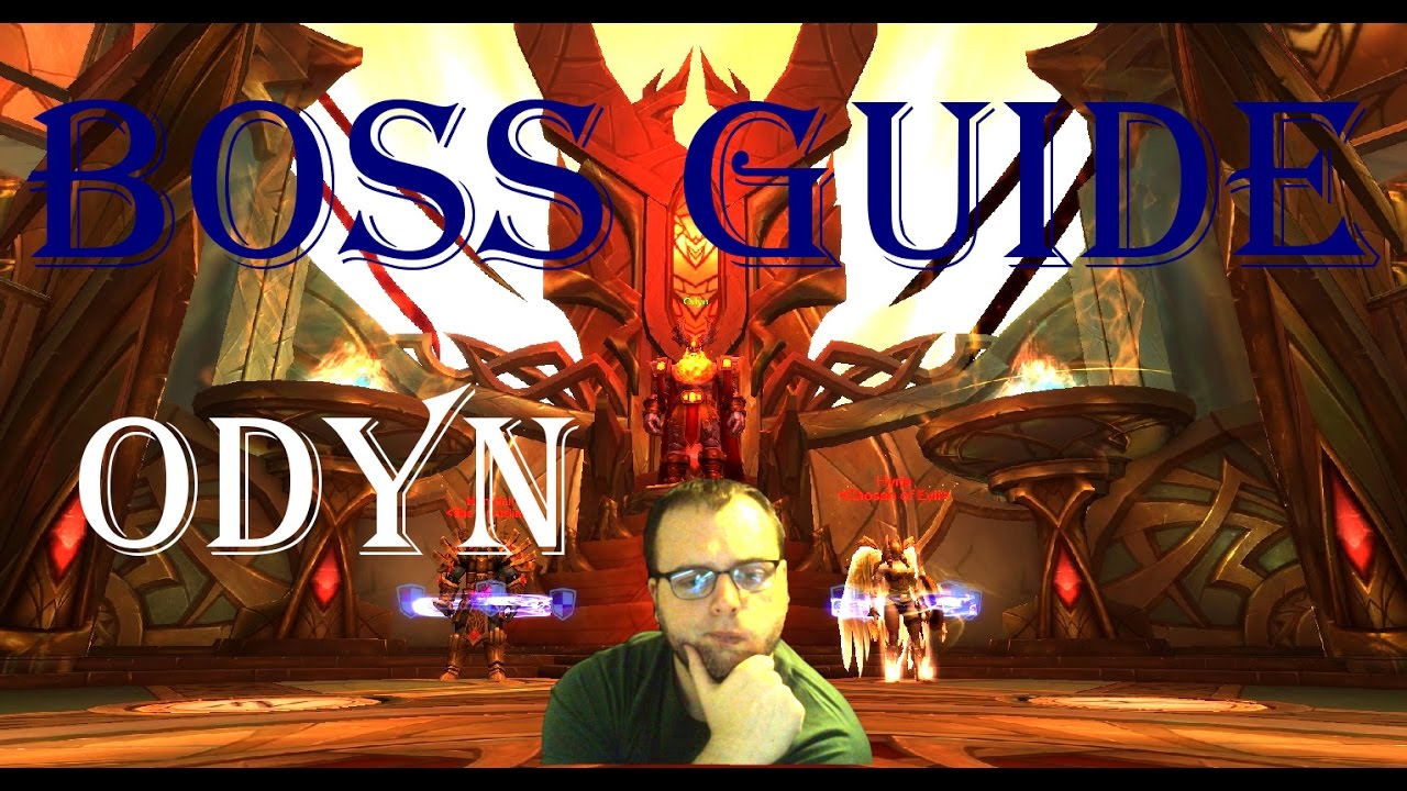 Wow-Legion-Boss Guide-ODYN - YouTube