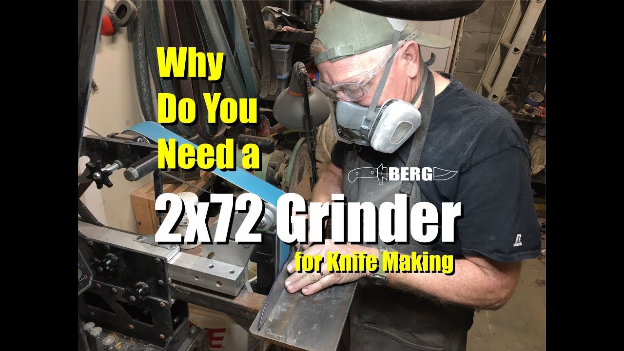 Why Do You Need a 2x72 Grinder for Knife Making - YouTube