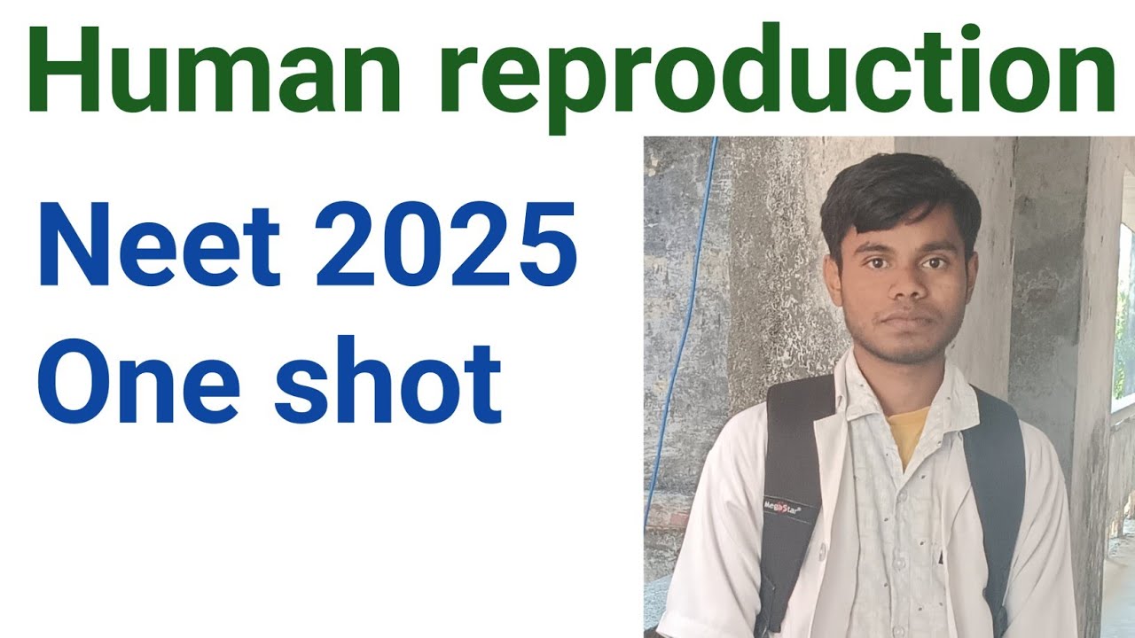 human reproduction one shot handwritten short notes for neet 2025 - YouTube