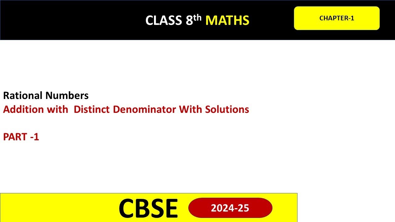 Class VIII-Rational Numbers-Addition of Two Rational numbers with ...