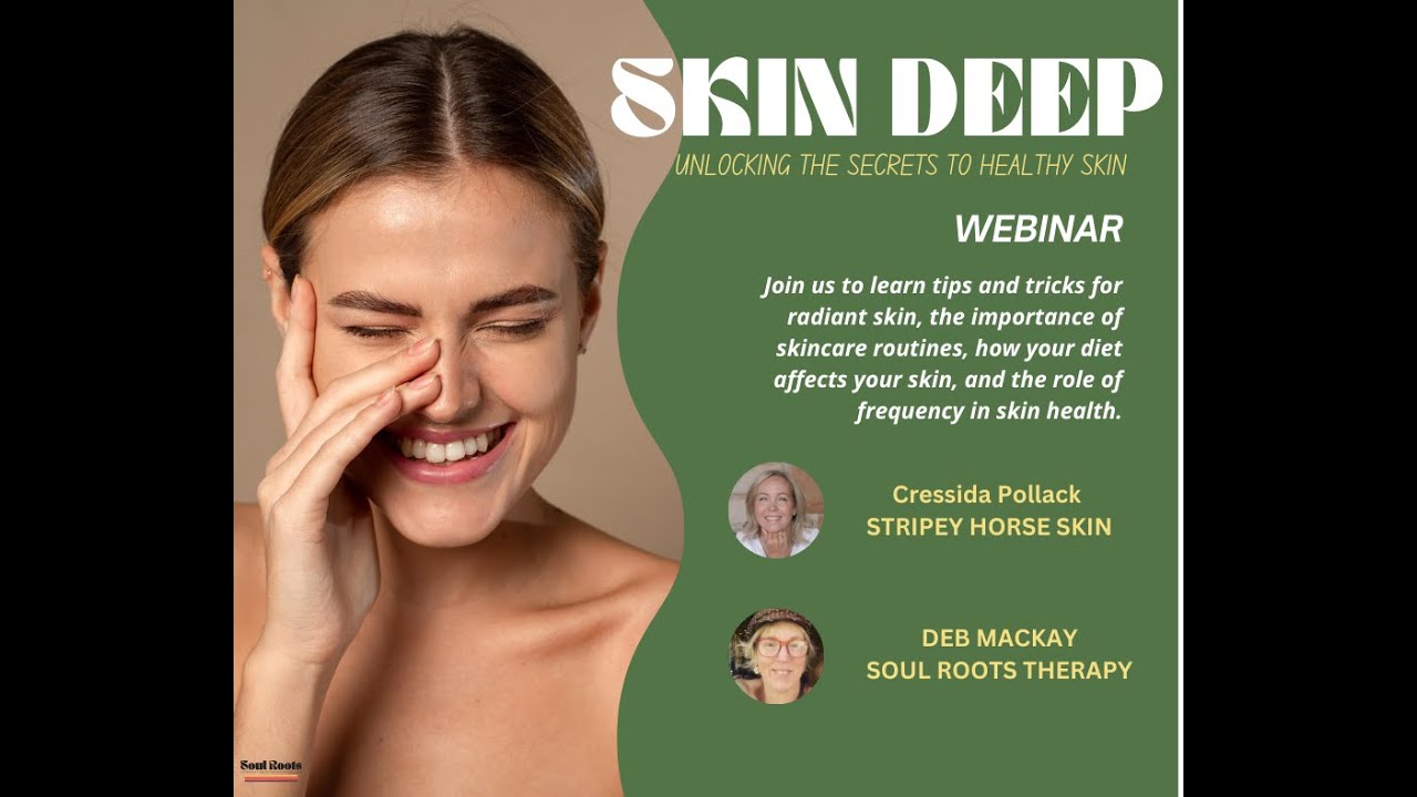 SKIN DEEP WEBINAR - YouTube