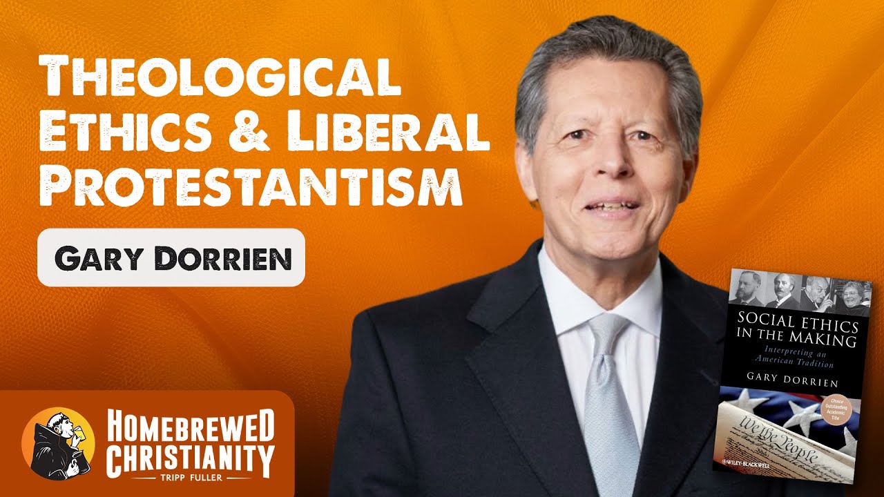 Gary Dorrien: Theological Ethics & Liberal Protestantism - YouTube