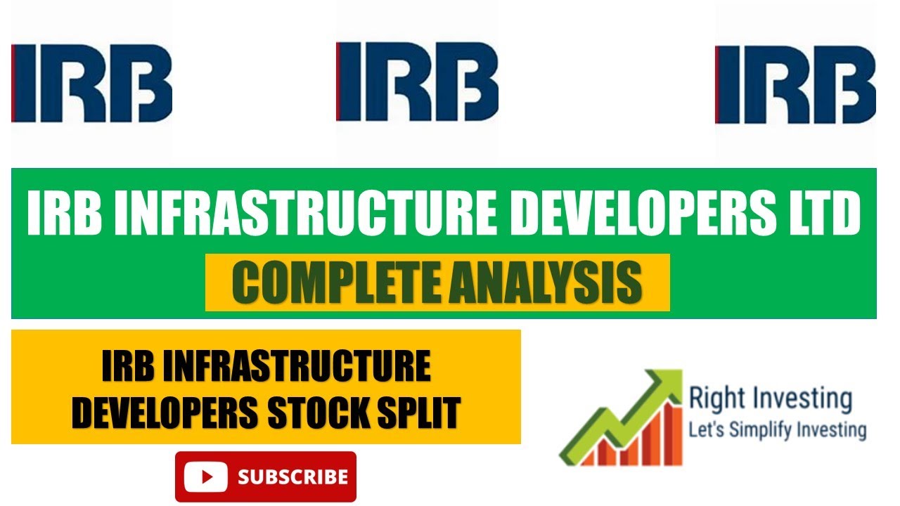 IRB Infra Share Analysis by Right Investing | IRB Infra Stock Split ...