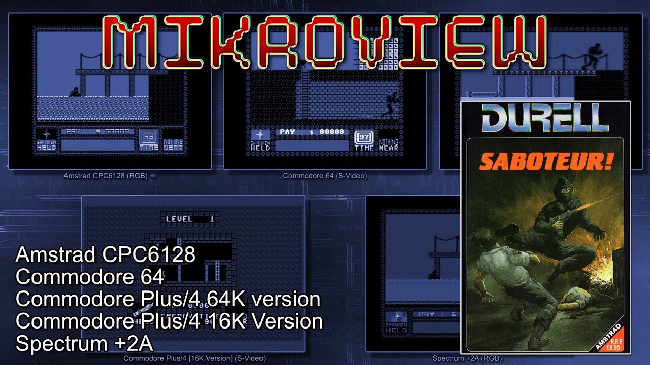Mikroview #92: Saboteur! on Amstrad, C64, Commodore Plus/4 (16K and 64K ...