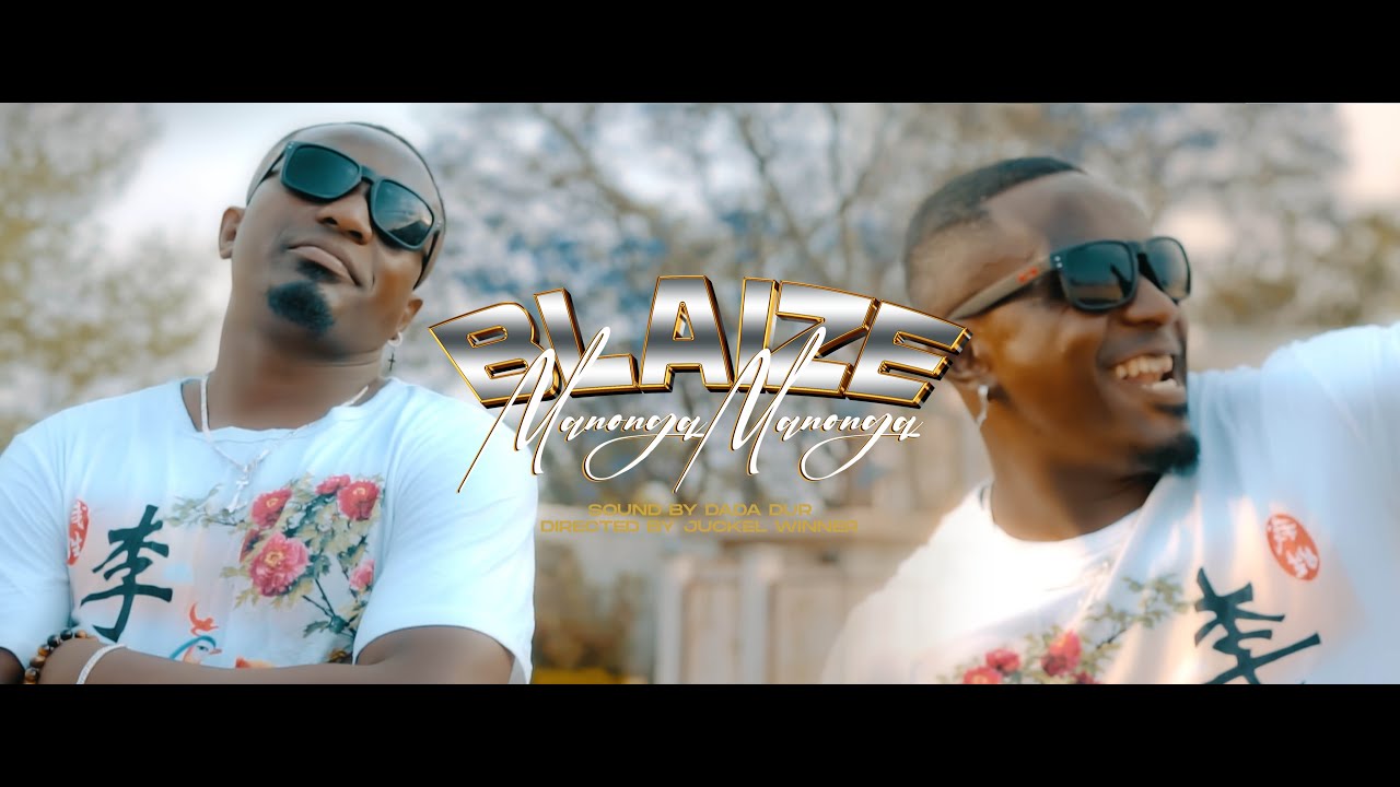 BLAIZE - MANONGA MANONGA (Clip Officiel) - YouTube