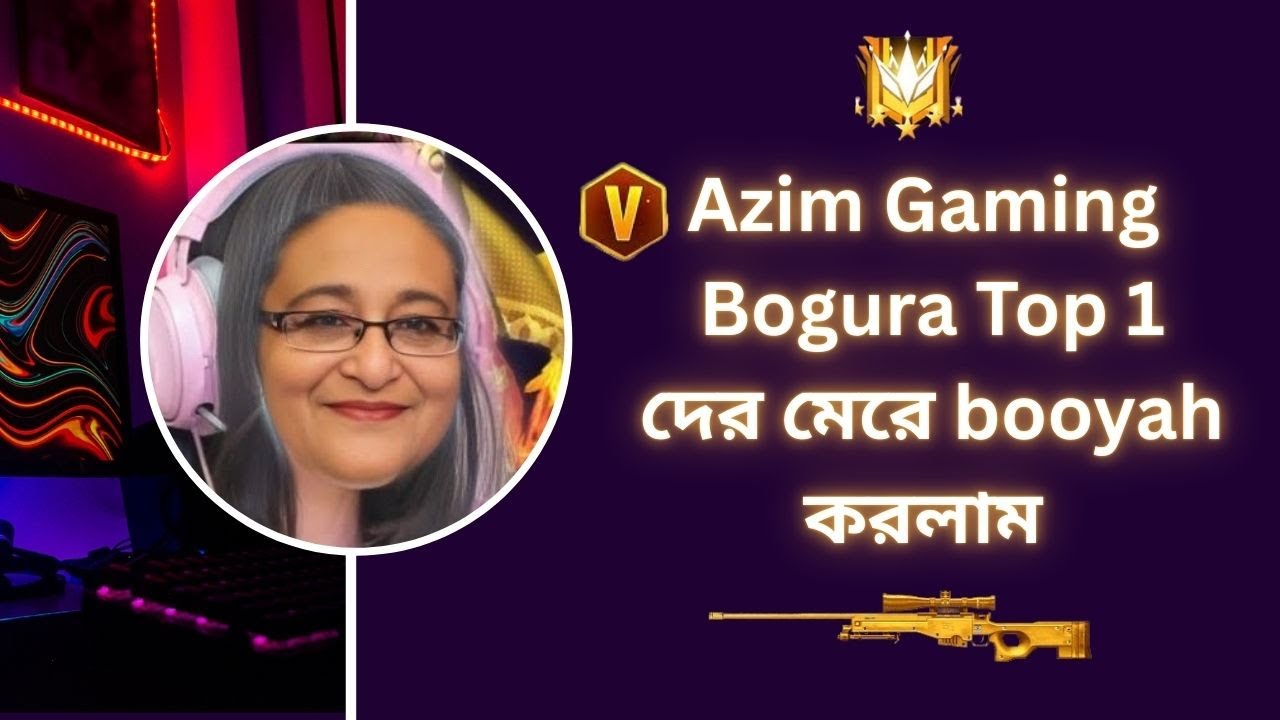 Azim gaming Bogura Top 1 দের মেরে Booyah করলাম😁 Hasina FF || Panel gameplay😜 - YouTube