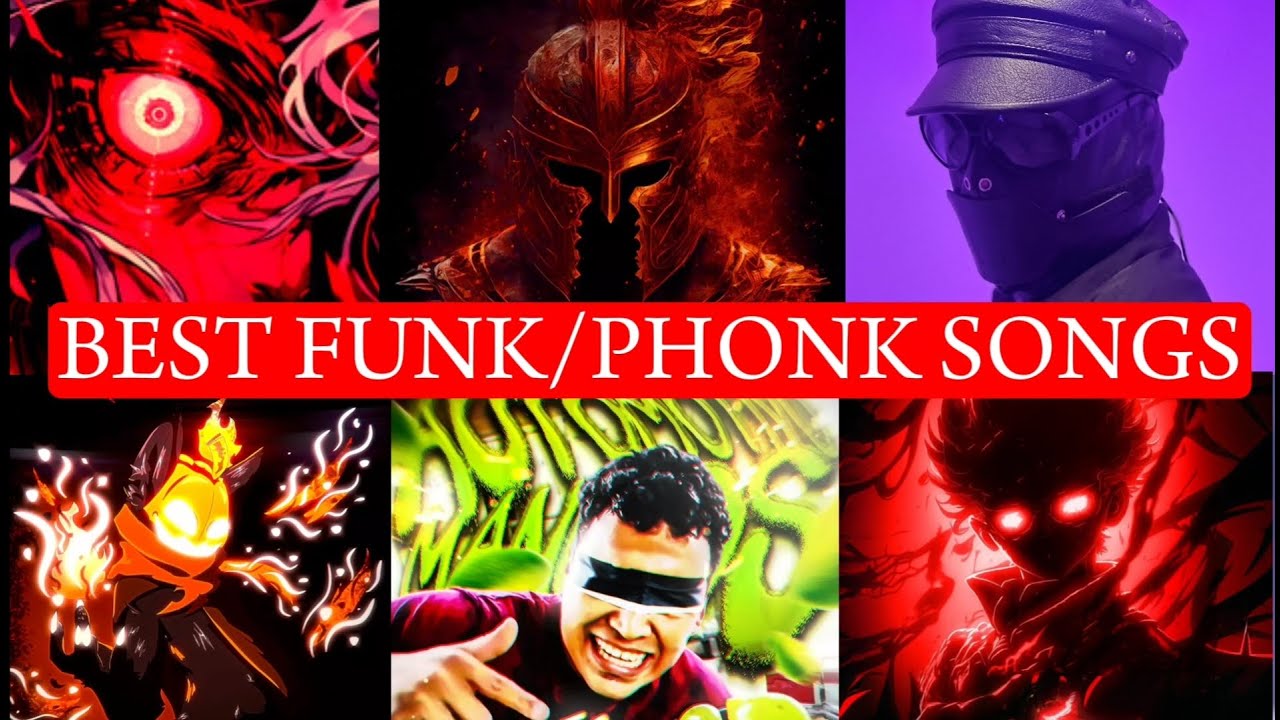 The Best Phonk/Funk Songs || Song You probably Don`t Know The Name ...