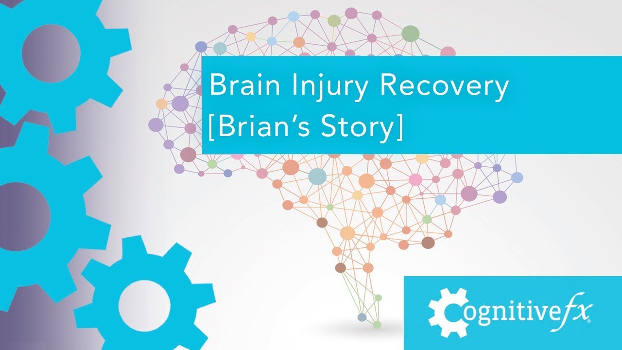 Brain Injury Recovery [Brian's Story] (2016) - YouTube