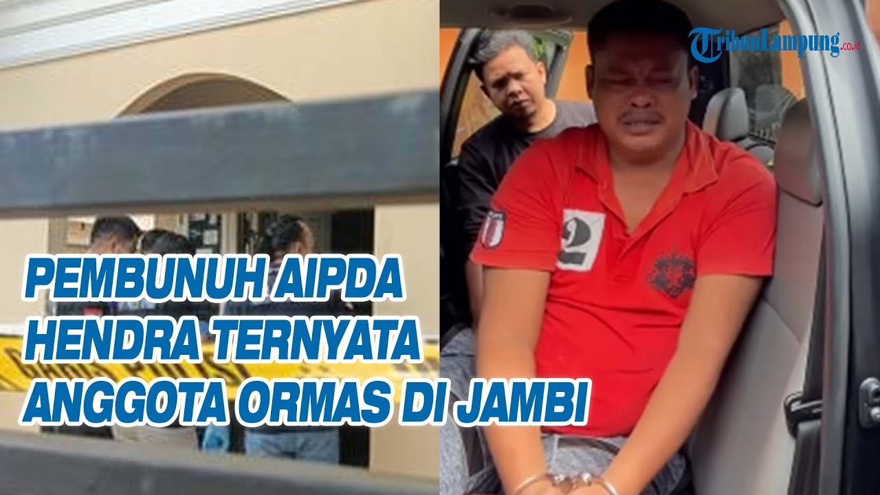 Pembunuh Aipda Hendra Ternyata Anggota Ormas di Jambi, Motifnya Utang ...
