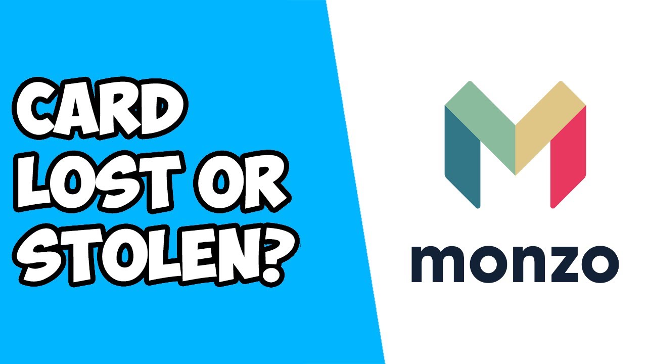 What To Do If Your Monzo Card Is Lost or Stolen? Protect Monzo Account ...