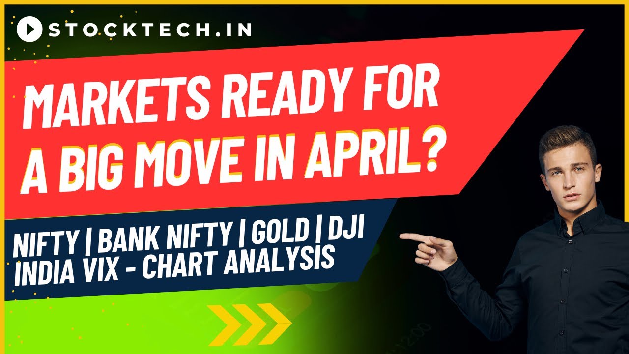 MARKET VIEW FOR APRIL | NIFTY CHART ANALYSIS | BANK NIFTY | GOLD | DJI ...