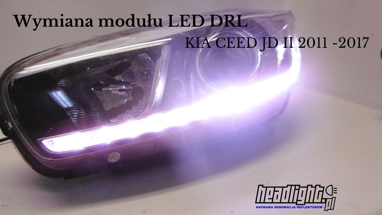 Kia cee'd Wymiana modułu LED DRL 2011 - 2017 Kia ceed - YouTube